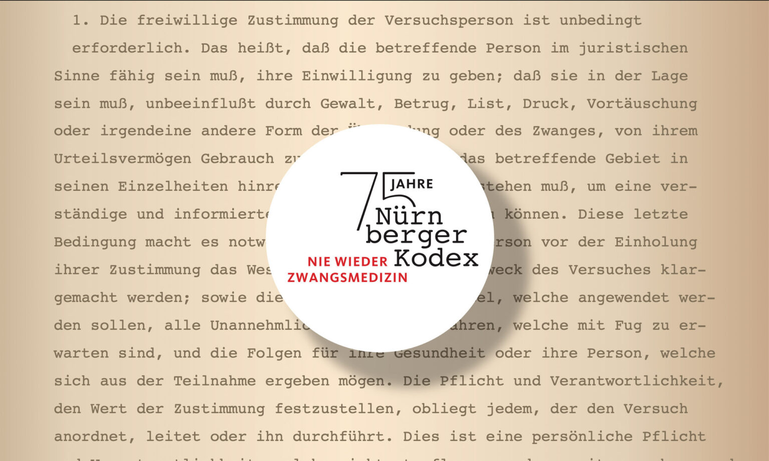 75 Jahre Nürnberger Kodex – Nie wieder Zwangsmedizin! – Ted Arnhold